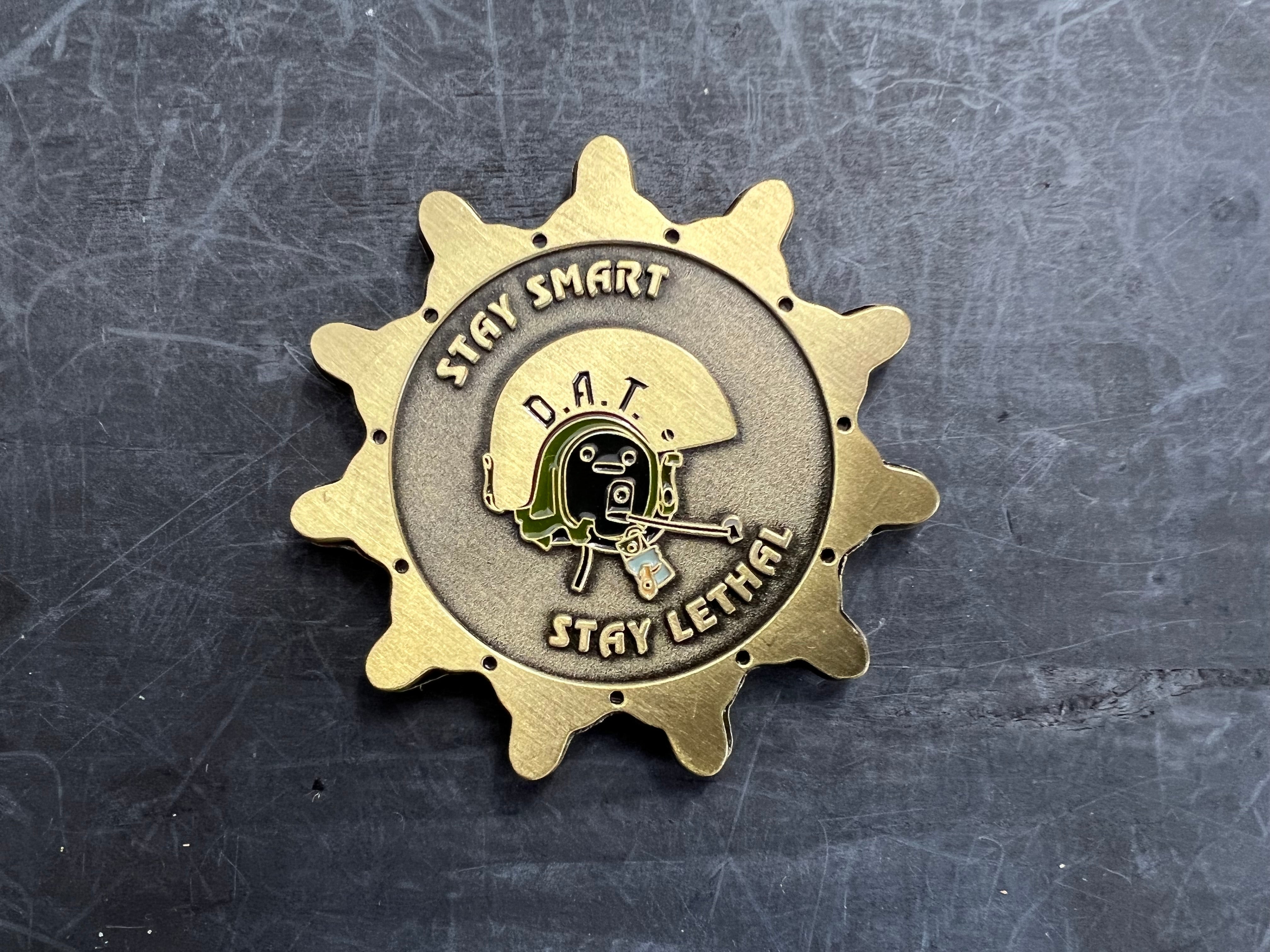 DAT - Stay Smart Stay Lethal - Challenge Coin – Elevation Uncoupled ...